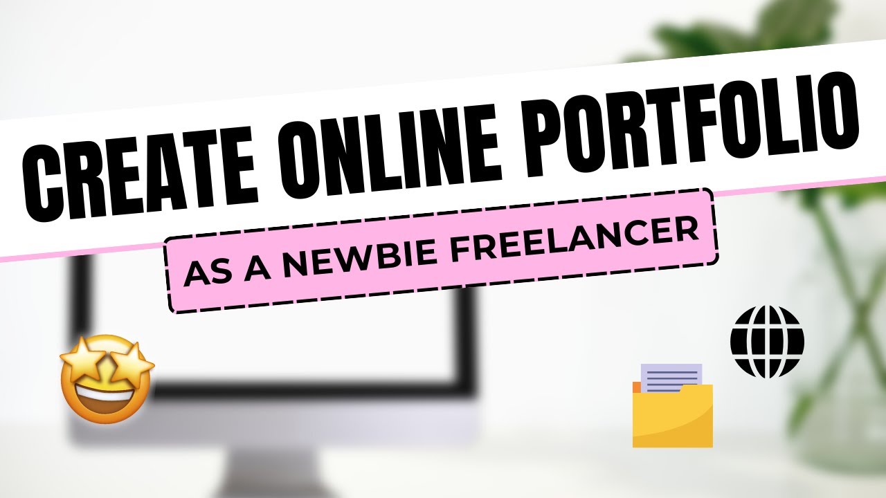 How to Build a Winning Freelancer Portfolio: Step-by-Step Guide ...